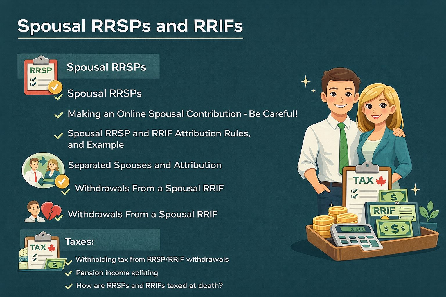 TaxTips.ca - Spousal RRSPs & RRIFs, Attribution Rules re Withdrawals